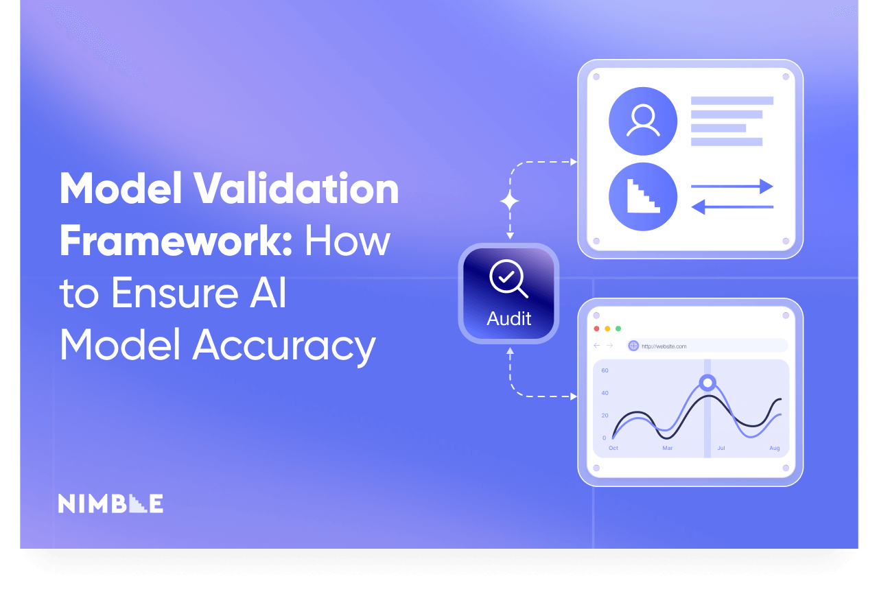 Model Validation Framework: How to Ensure AI Model Accuracy | Nimble